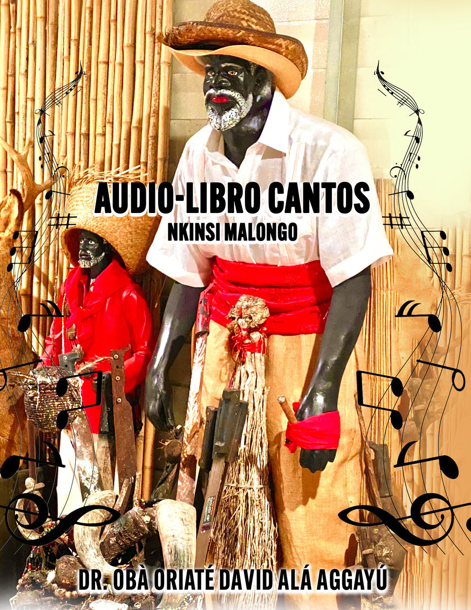 Audio-Libro: Cantos Sagrados de Nkinsi Malongo (Formato Exclusivo en A ...